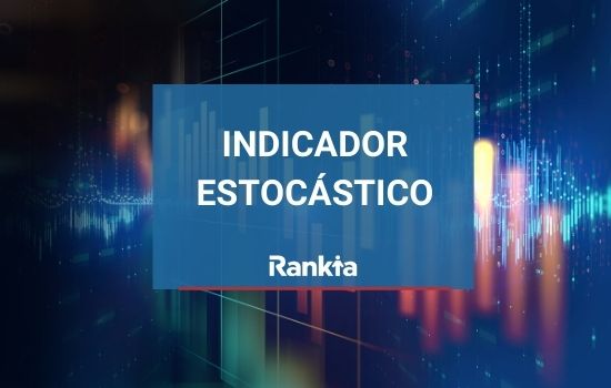 Estocástico: o que é e como usar esse indicador - Rankia