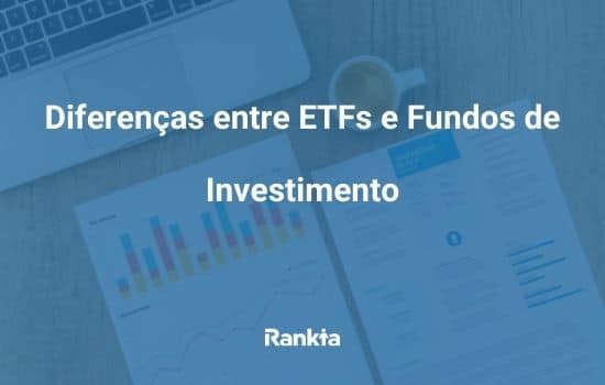 Etfs E Fundos De Investimento Qual é A Diferença Rankia